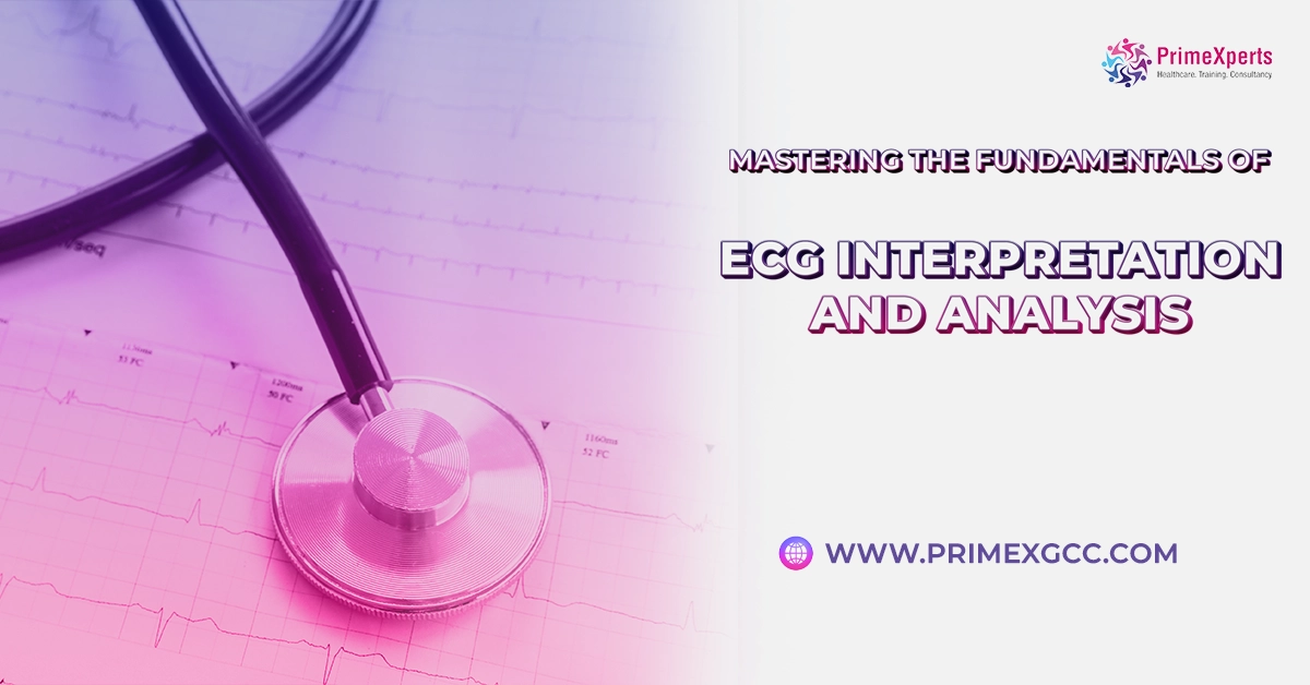 Ecg Interpretation Course Abu Dhabi And Al Ain Primexperts